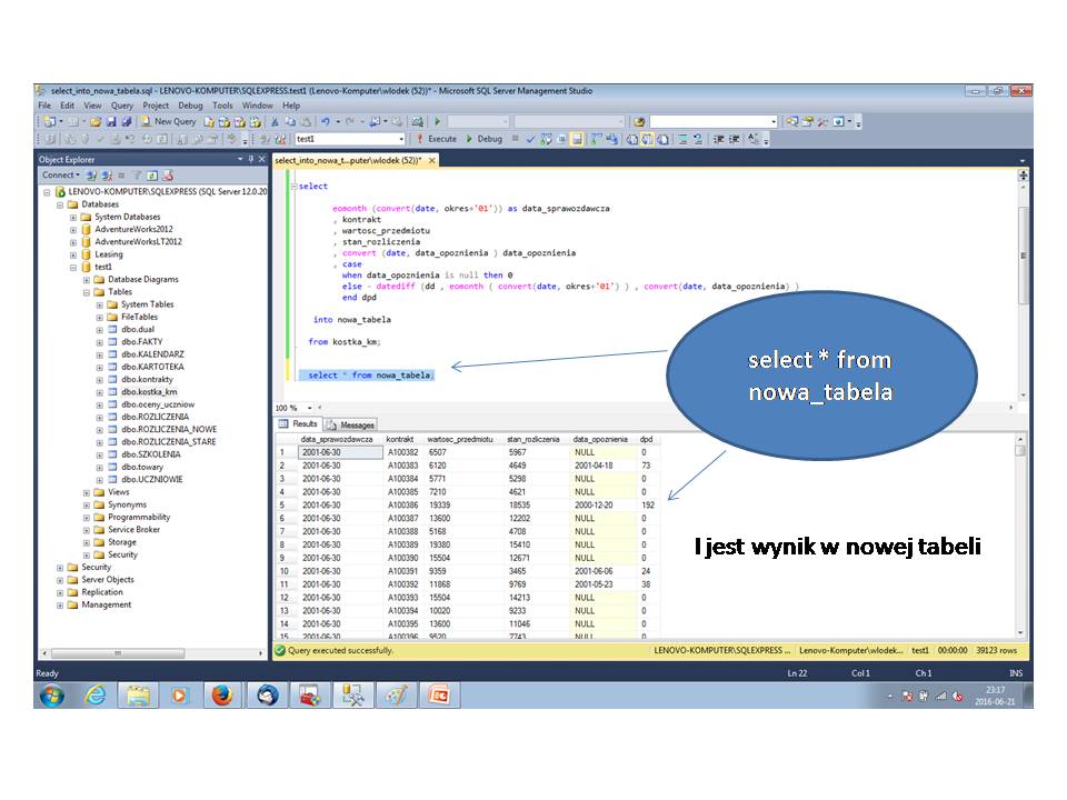 SQL dla zielonych i żółtych: Jak wynik zapisać w nowej tabeli na MS SQL ...