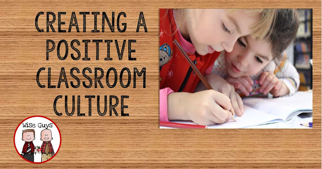 How to Create a Positive Classroom Culture | Upper Elementary Snapshots