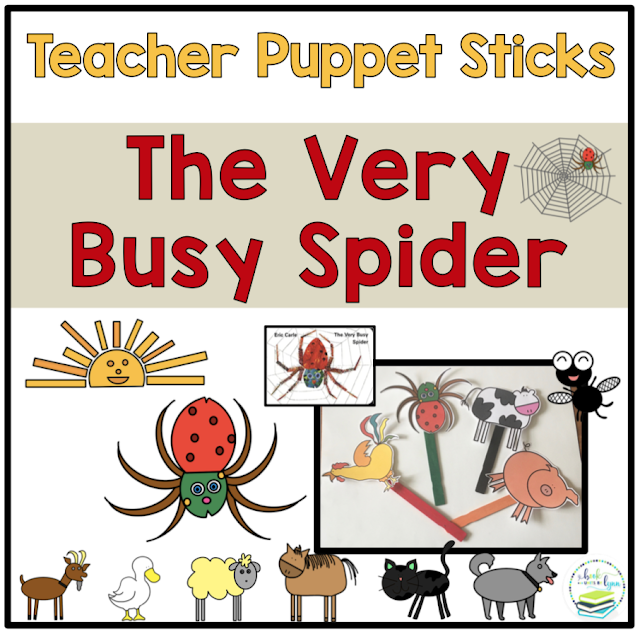 THE VERY BUSY SPIDER 11 TEACHER PUPPET STICKS ~ Book Units by Lynn