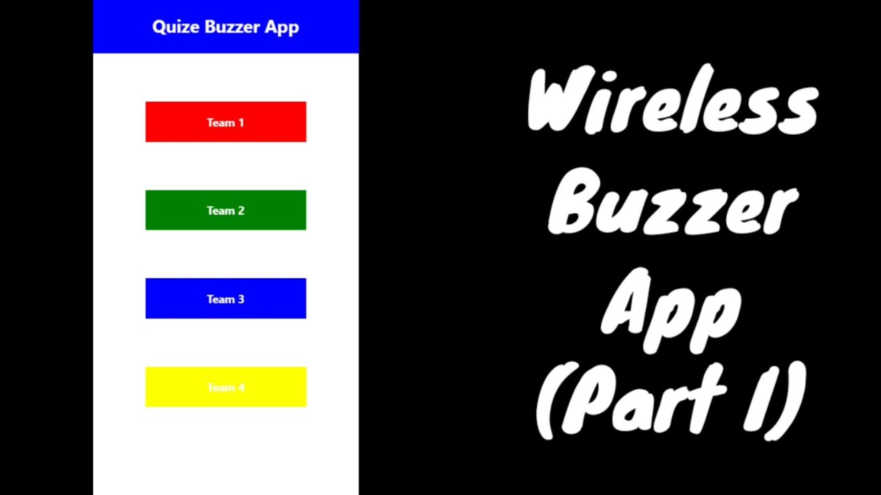 Wireless Buzzer App (Part I)