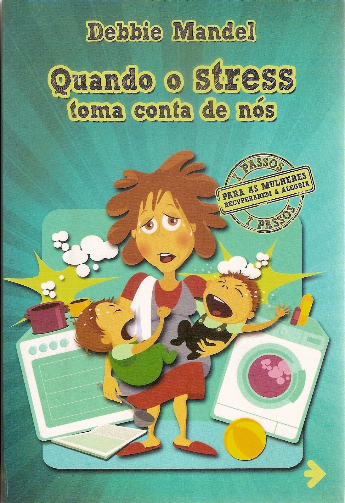 ROL DE LEITURAS e outras coisas mais...: "Quando o stress toma conta de ...