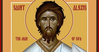 Saint July 17 : St. Alexis - Man of God from Rome and the Patron of ...