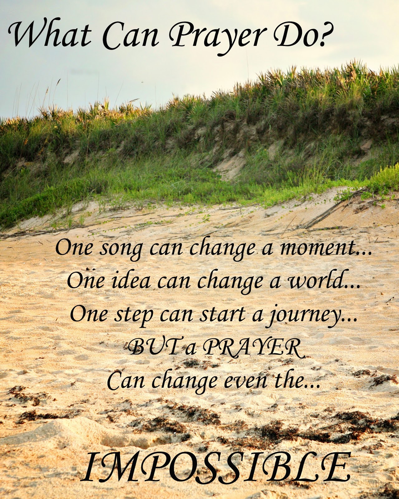 {Prayer} The Key To All Things!