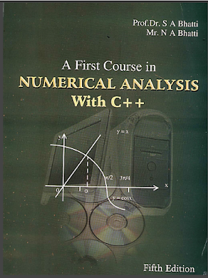 Numerical Analysis with C++ by Dr S A Bhatti & N A Bhatti 5th edition ...
