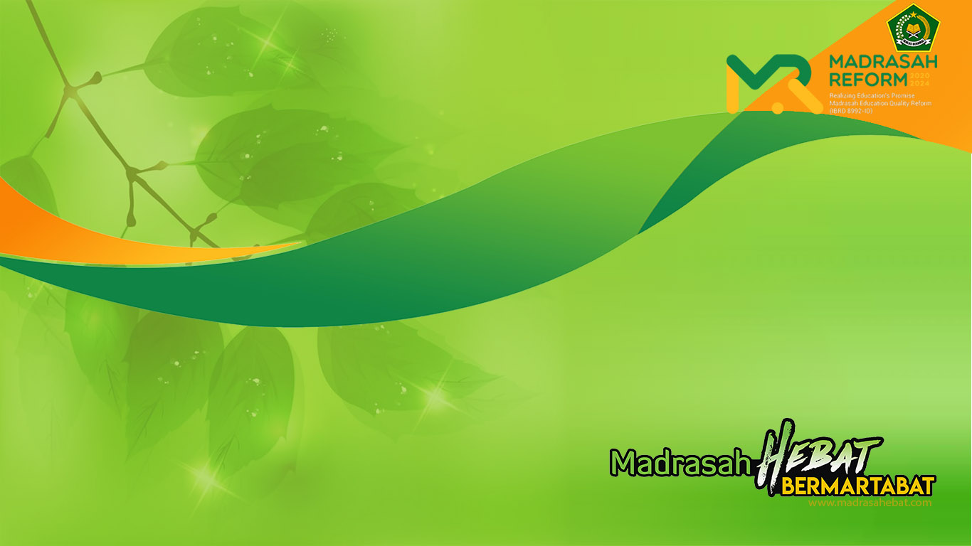 Download Wallpaper Madrasah Hebat Bermartabat dan Madrasah Reform Keren ...