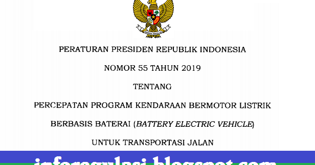 DOWNLOAD PERATURAN PRESIDEN (PERPRES) NOMOR 55 TAHUN 2019INFO REGULASI ...