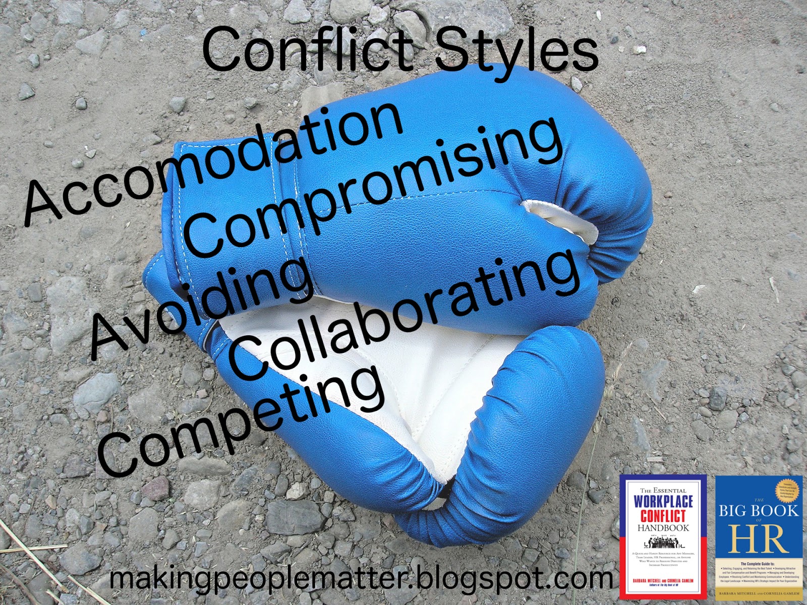 Making People Matter: Understanding Your Conflict Style