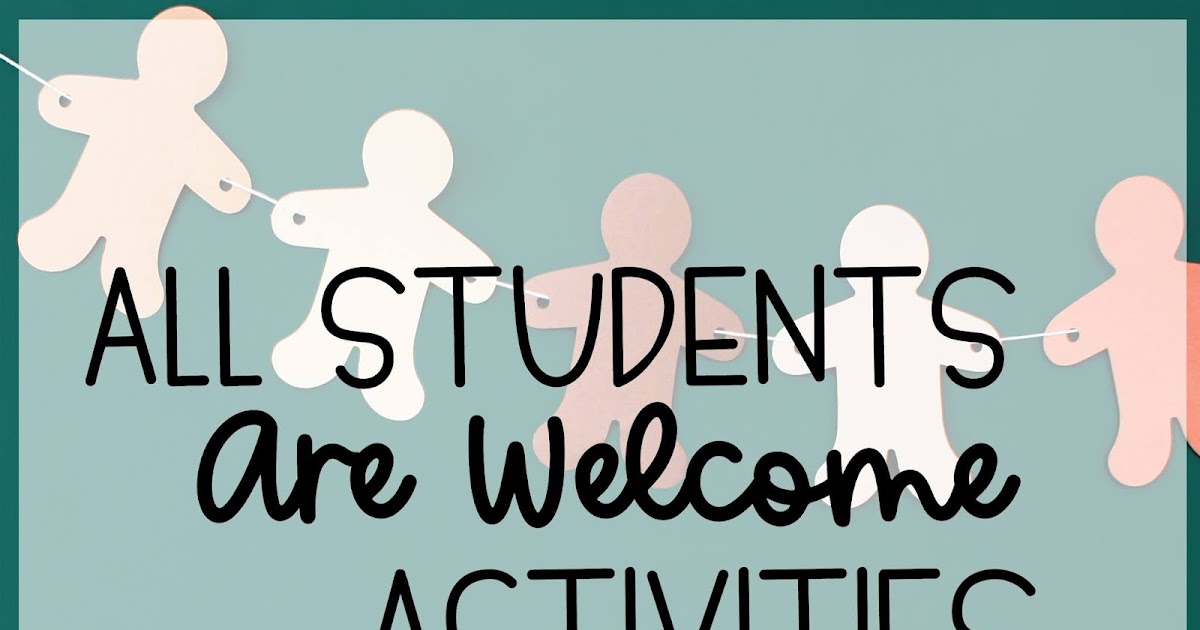 All Are Welcome Back to School Ideas for the Classroom - Think Grow Giggle