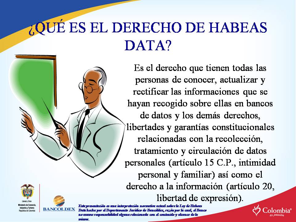 Derecho de habeas data.