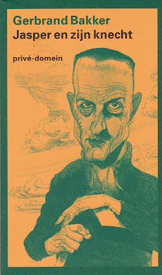 MIJN BOEKENKAST: Gerbrand Bakker - Jasper en zijn knecht (deel 2)