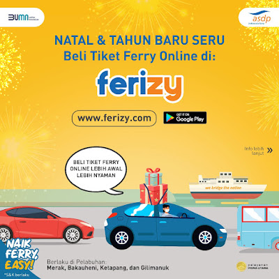 Tiket Online Ferizy di Tahun Baru 2021 ~ Seputar Bakauheni