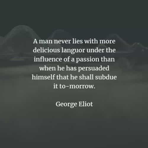 57 Famous quotes and sayings by George Eliot