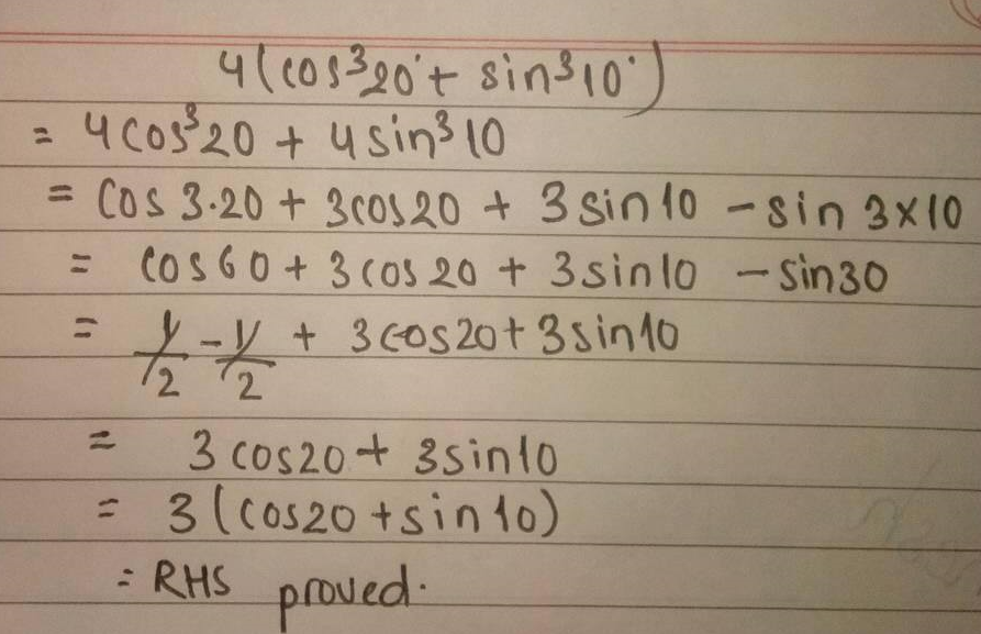 Q. Prove that: 4(cos^3(20)+sin^3(10))=3(cos20+sin10) - S.E.E. Solution