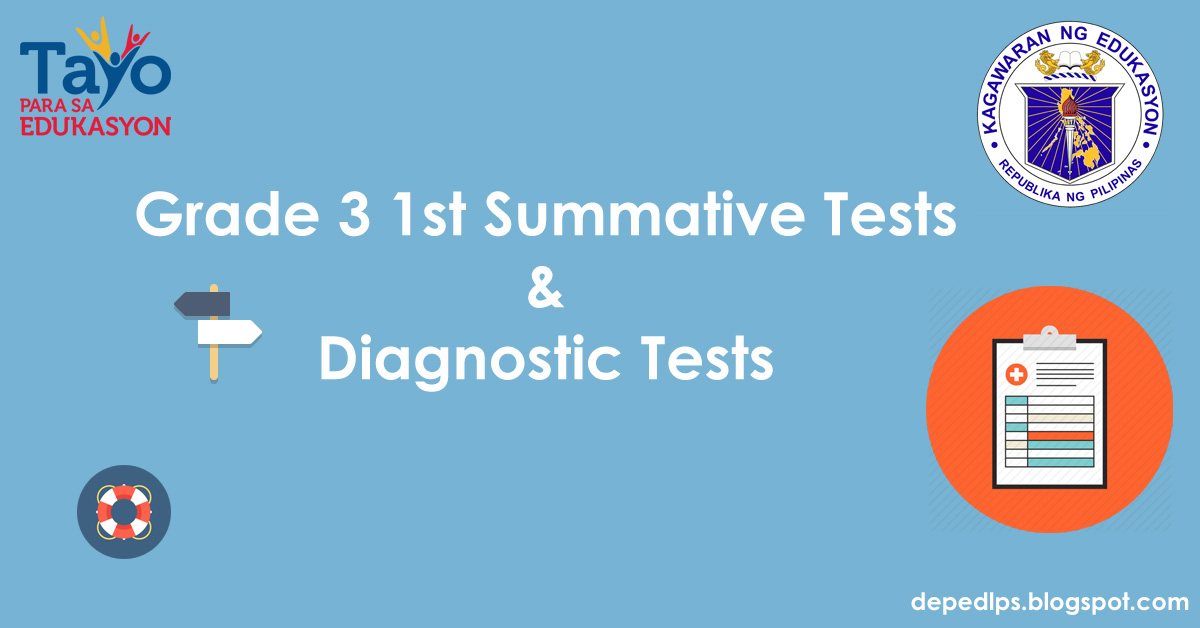 New Grade 3 Summative Diagnostic Tests DepEd LP s new-grade-3-summative-diagnostic-tests-deped-lp-s
