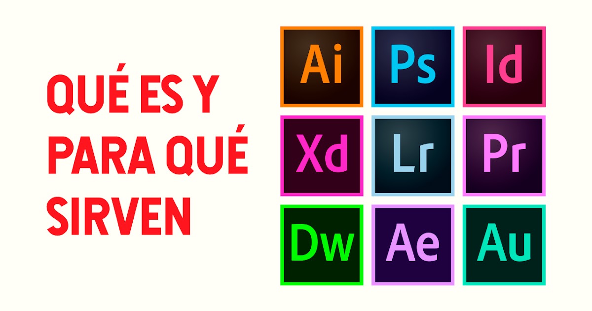 ¿Para qué sirve cada programa de Adobe CC? | Abstracto Create