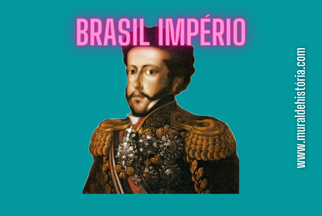 COMO ERA O BRASIL NO IMPÉRIO