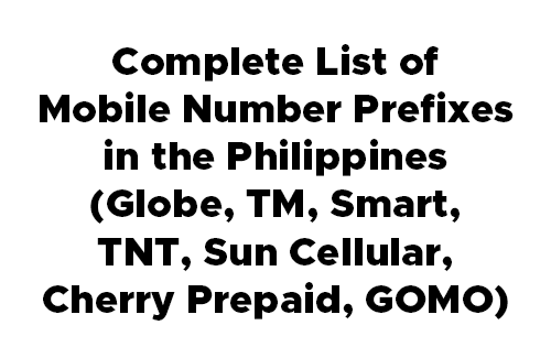 Complete List Of Mobile Number Prefixes In The Philippines 2023 complete-list-of-mobile-number-prefixes-in-the-philippines-2023