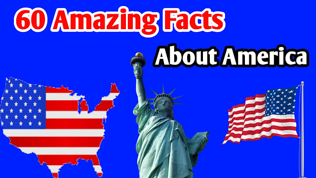 60 Amazing Facts About America | Amazing Facts About America - Giriji ...
