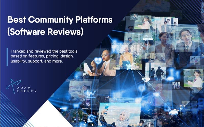 7 Best Community Platforms of 2021 (Software Reviews)