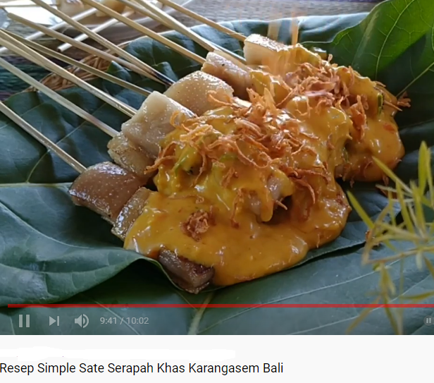 SATE SERAPAH KHAS BALI ~ HAPPY LIFE