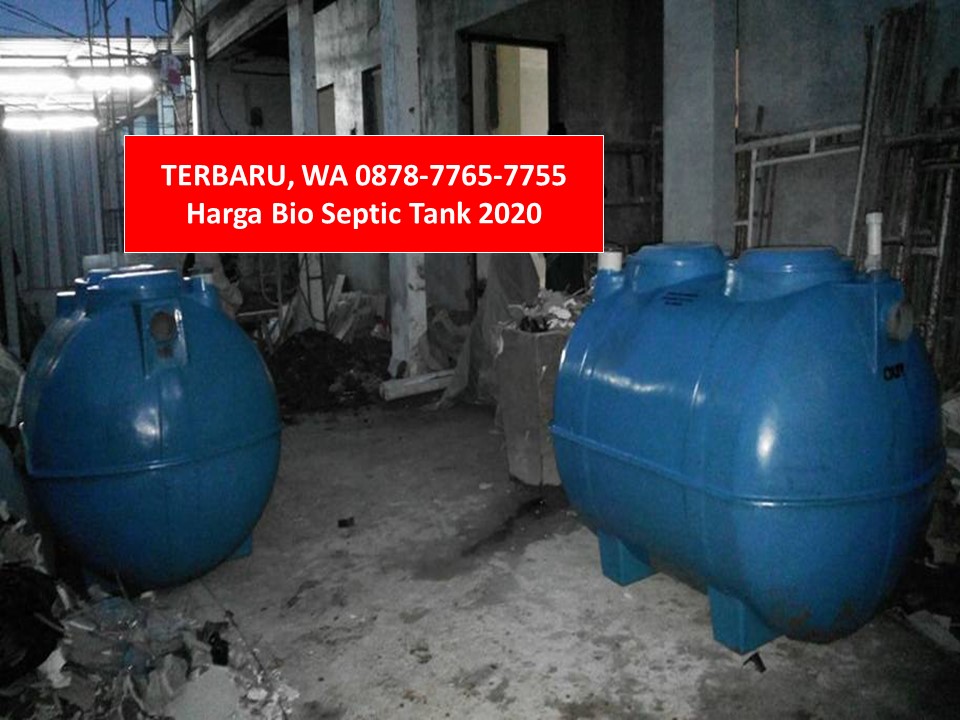 TERBARU, WA 0878-7765-7755 Harga bio septic tank 2020