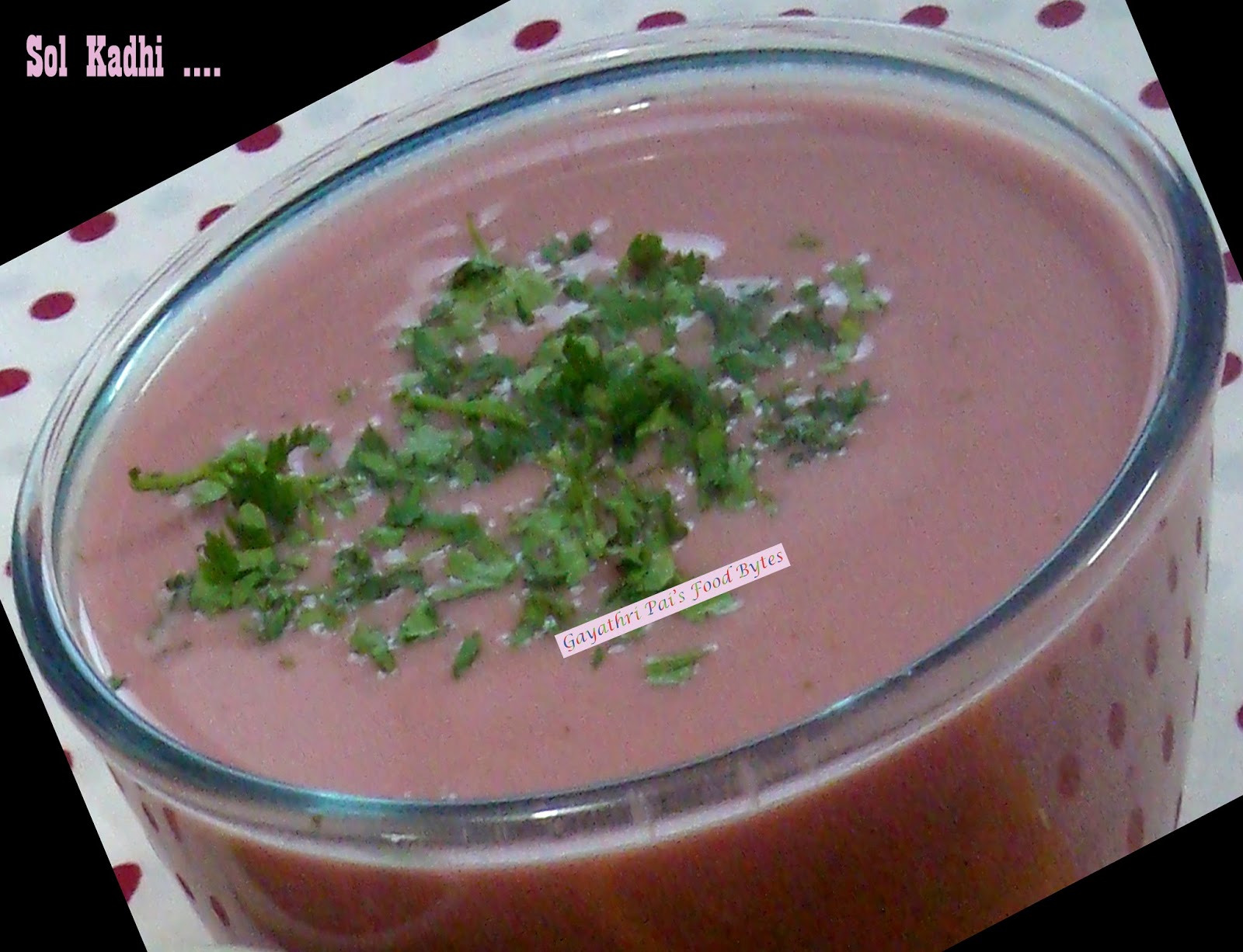 Gayathri Pai's Food Bytes: Kokum / Sol Kadhi - 2.