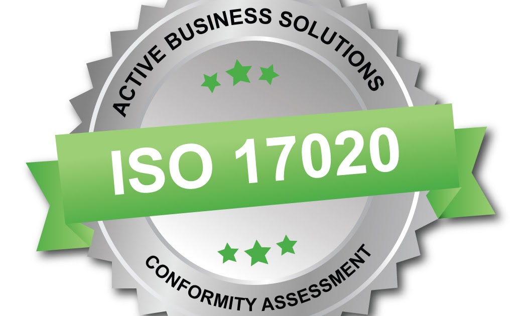 ISO 17020, Conformity assessment —Requirements for the operation of ...