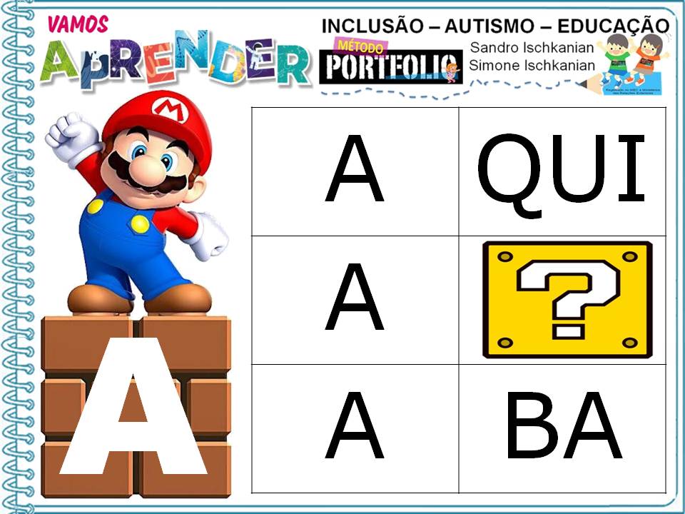 INCLUSÃO - AUTISMO E EDUCAÇÃO SIMONE HELEN DRUMOND: SUPER MARIO