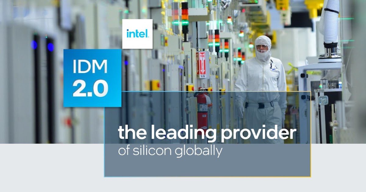 Intel IDM 2.0 新策略