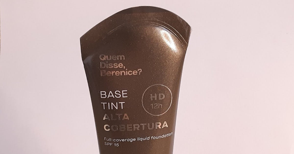 Base Tint Alta Cobertura Quem Disse Berenice | Cor 05 Q