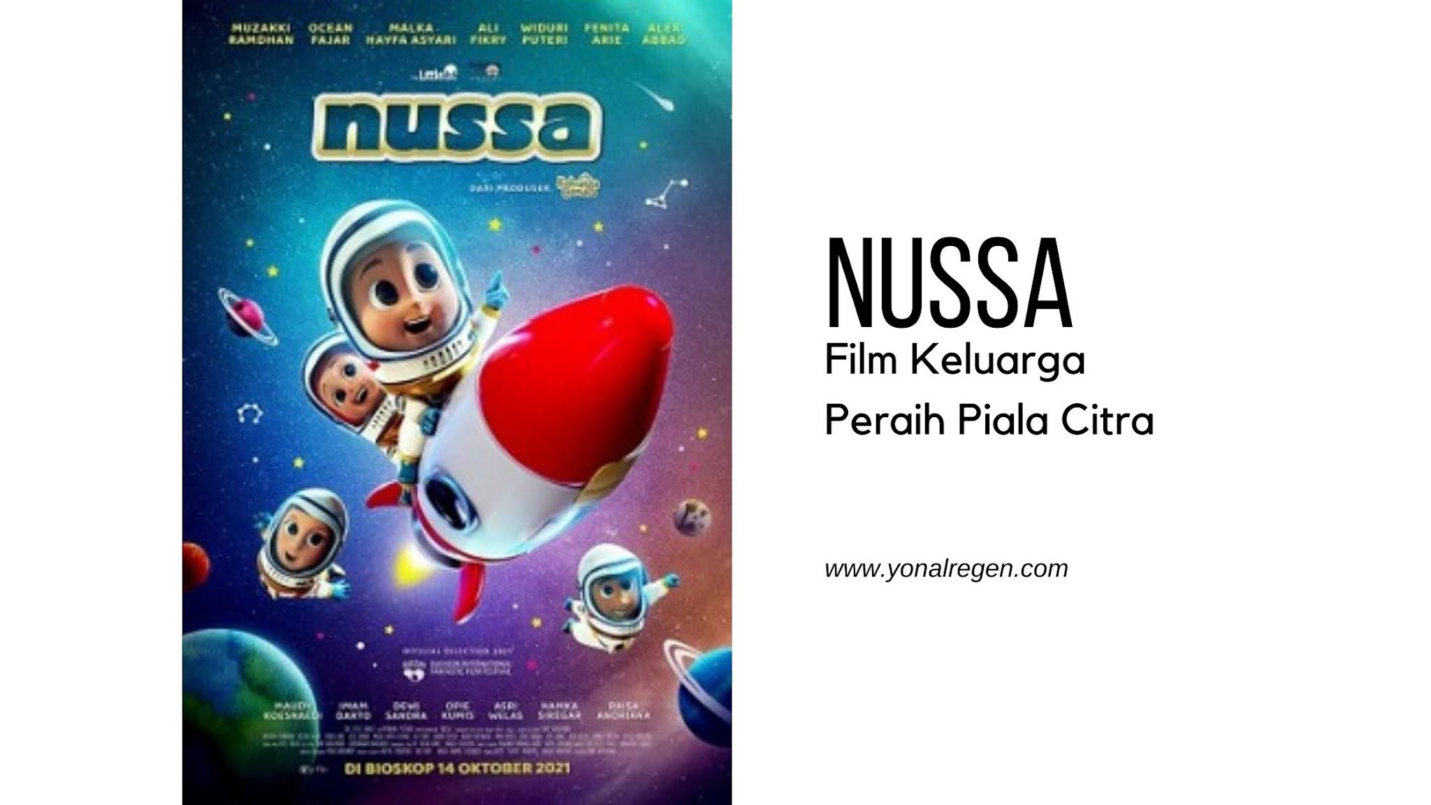 √Nussa: Film Keluarga Pemenang Piala Citra