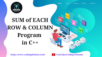 Print the total sum and sum of all rows and all columns of n by n ...