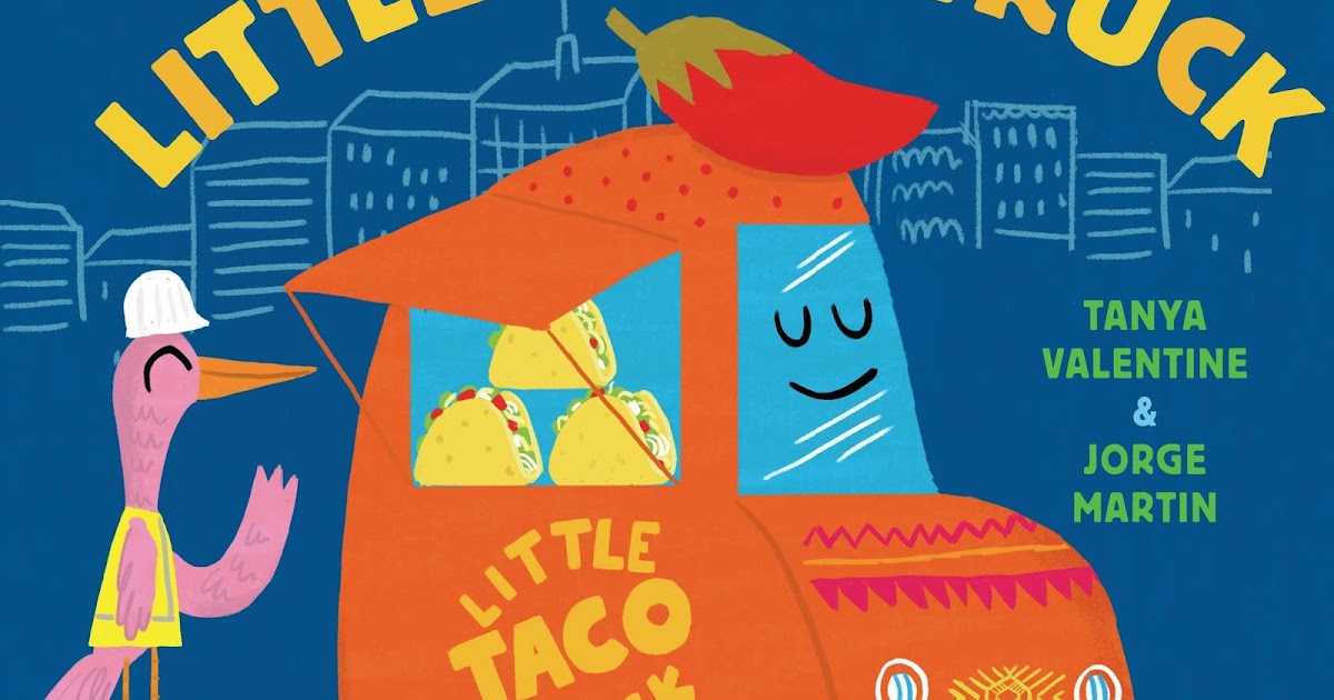 Cover Reveal: LITTLE TACO TRUCK by Tanya Valentine