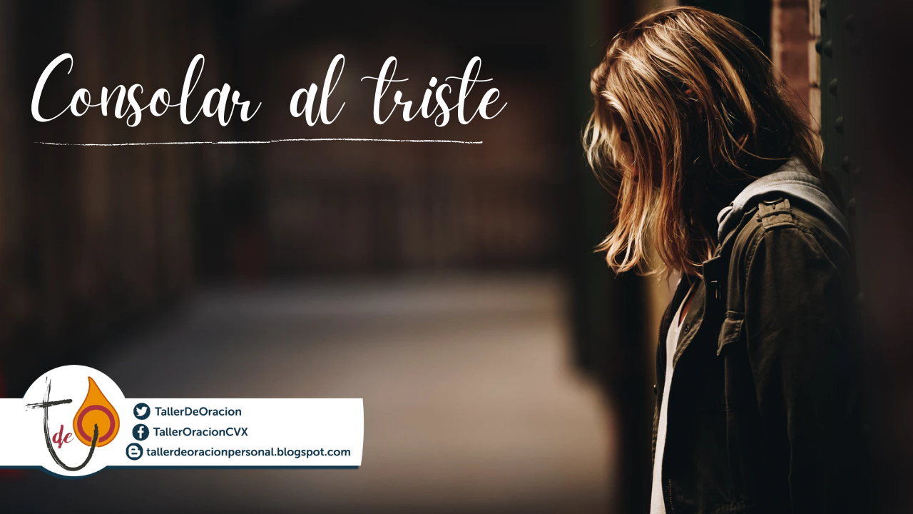 Consolar al triste