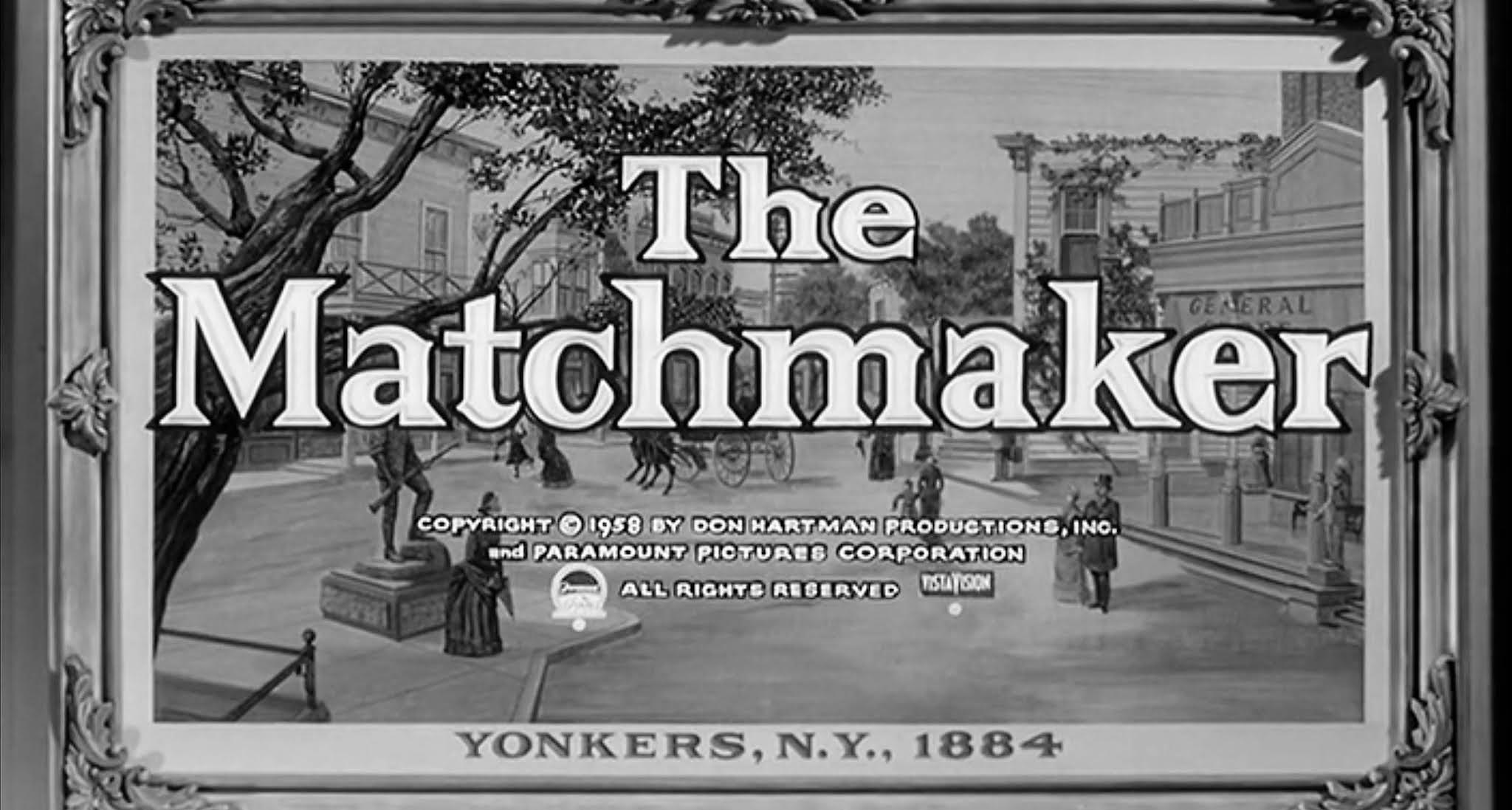 DREAMS ARE WHAT LE CINEMA IS FOR...: THE MATCHMAKER 1958