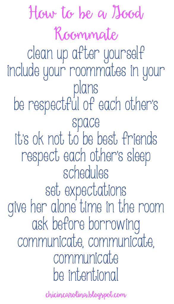 Chic in Carolina: How to be a Good Roommate