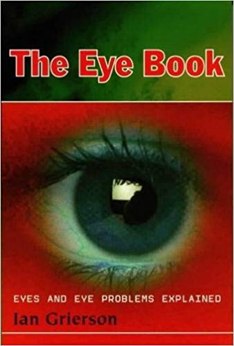 Eye Book: Eyes and Eye Problems Explained - Medical Yukti