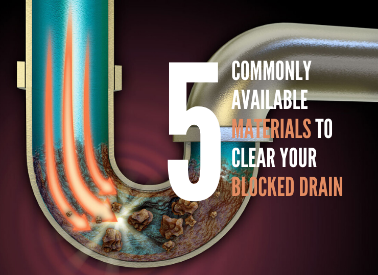 5 Commonly Available Materials to Clear Your Blocked Drain