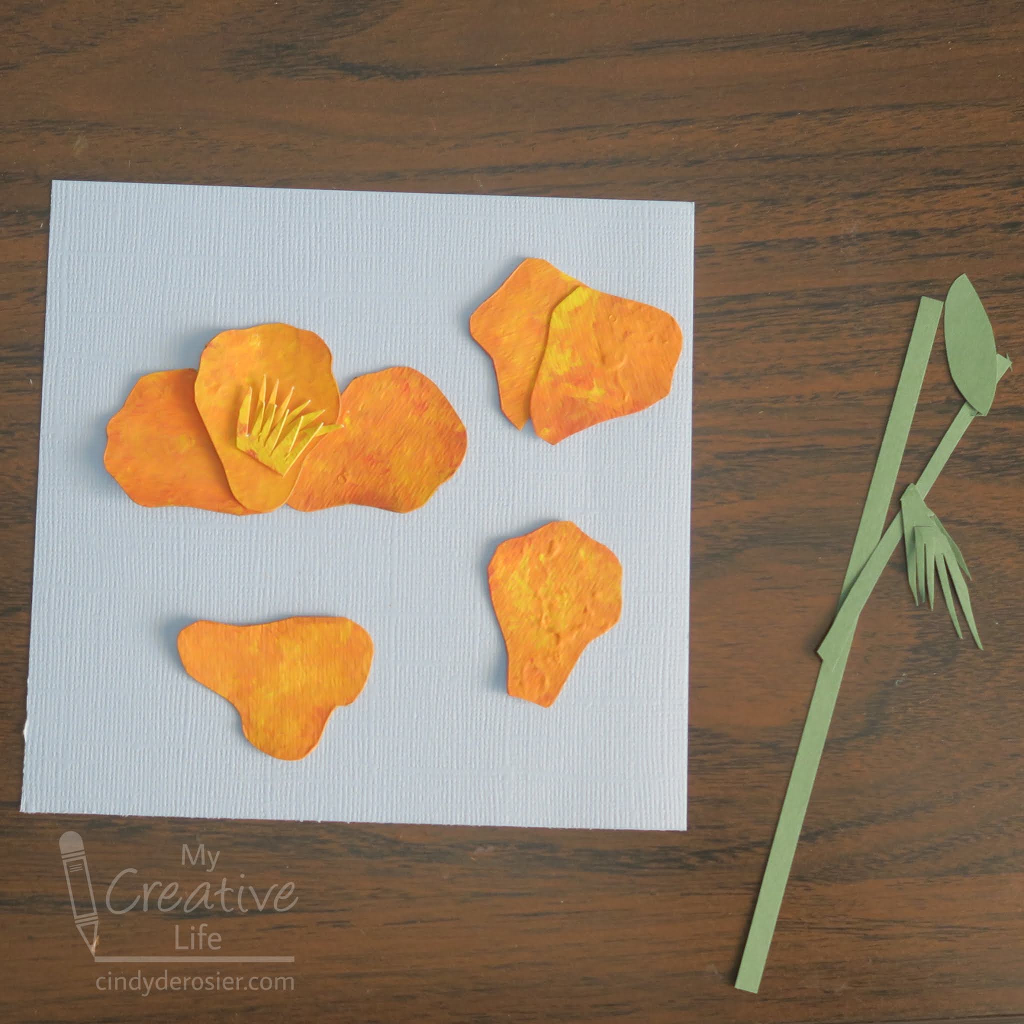 Cindy deRosier: My Creative Life: California Poppies Craft