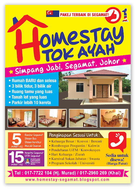 Homestay Tok Ayah : Homestay 'Dalam Kebun' Pertama di Segamat!: Flyer ...