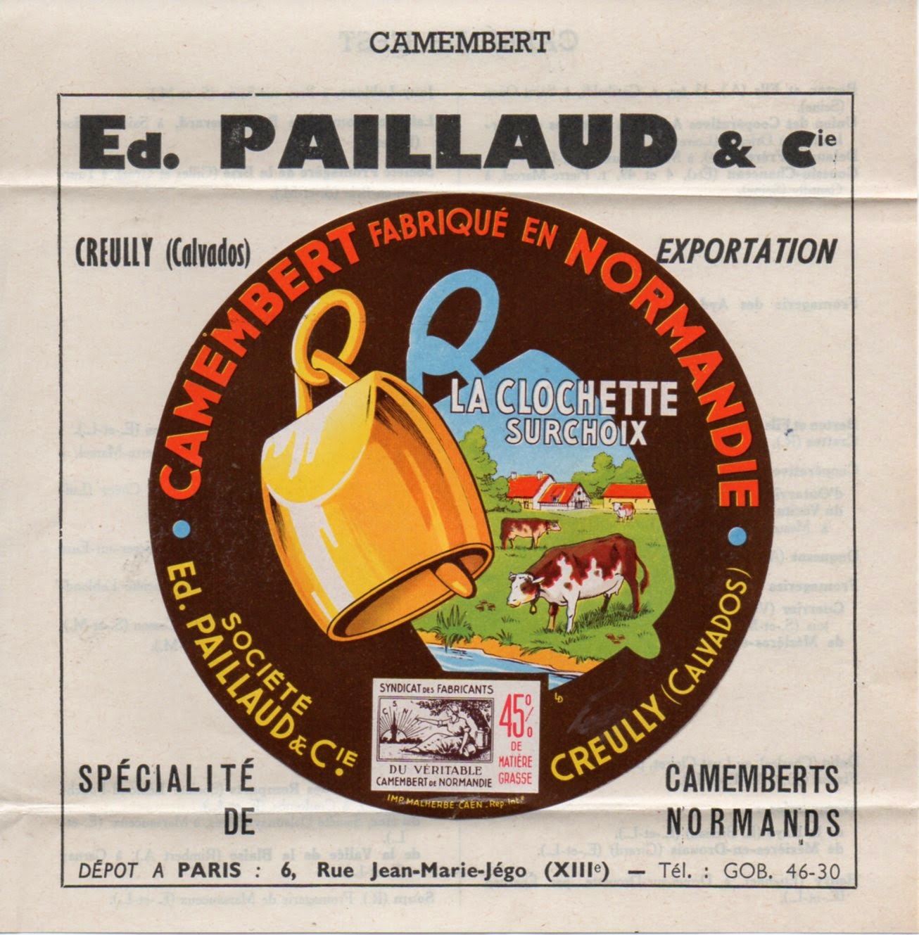 Un nouveau document publicitaire de la laiterie Paillaud de Creully.