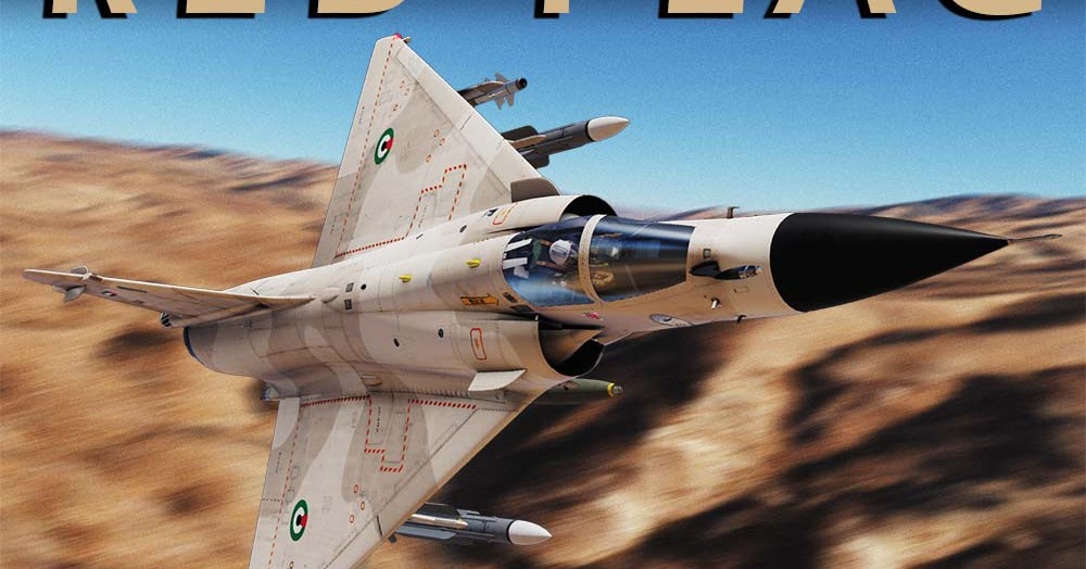 ALLIED FLYING FORCE: Mission: RED FLAG - MIRAGE EDITION