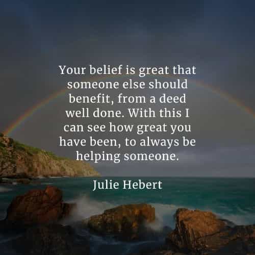 70 Helping others quotes that'll inspire you doing good deeds