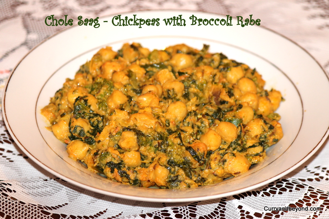 Curry And Beyond: Chole Saag - Chickpeas with Broccoli Rabe