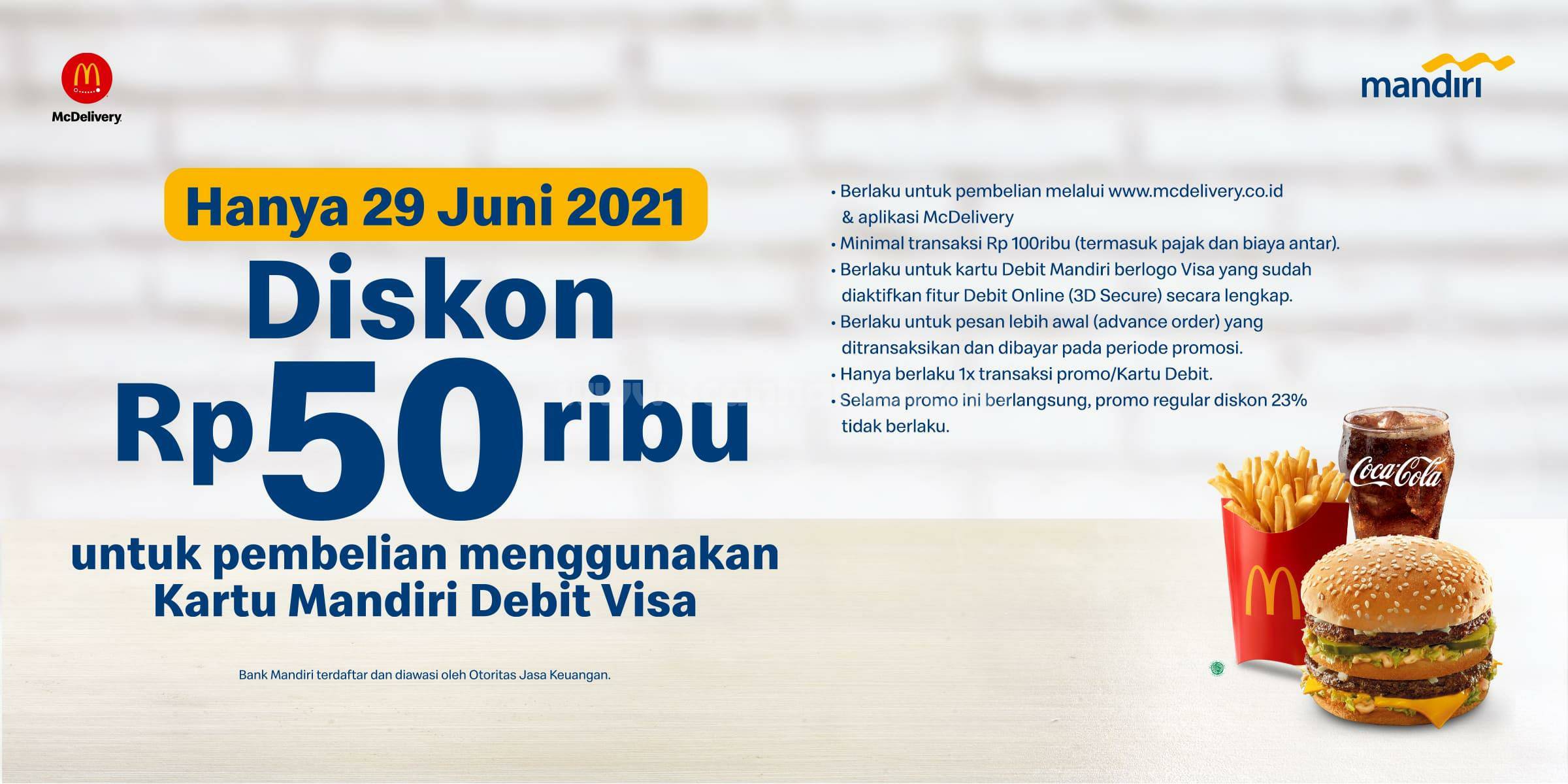 Promo McDonalds Diskon Rp. 50.000 dengan Kartu Debit Mandiri berlogo VISA - scanharga