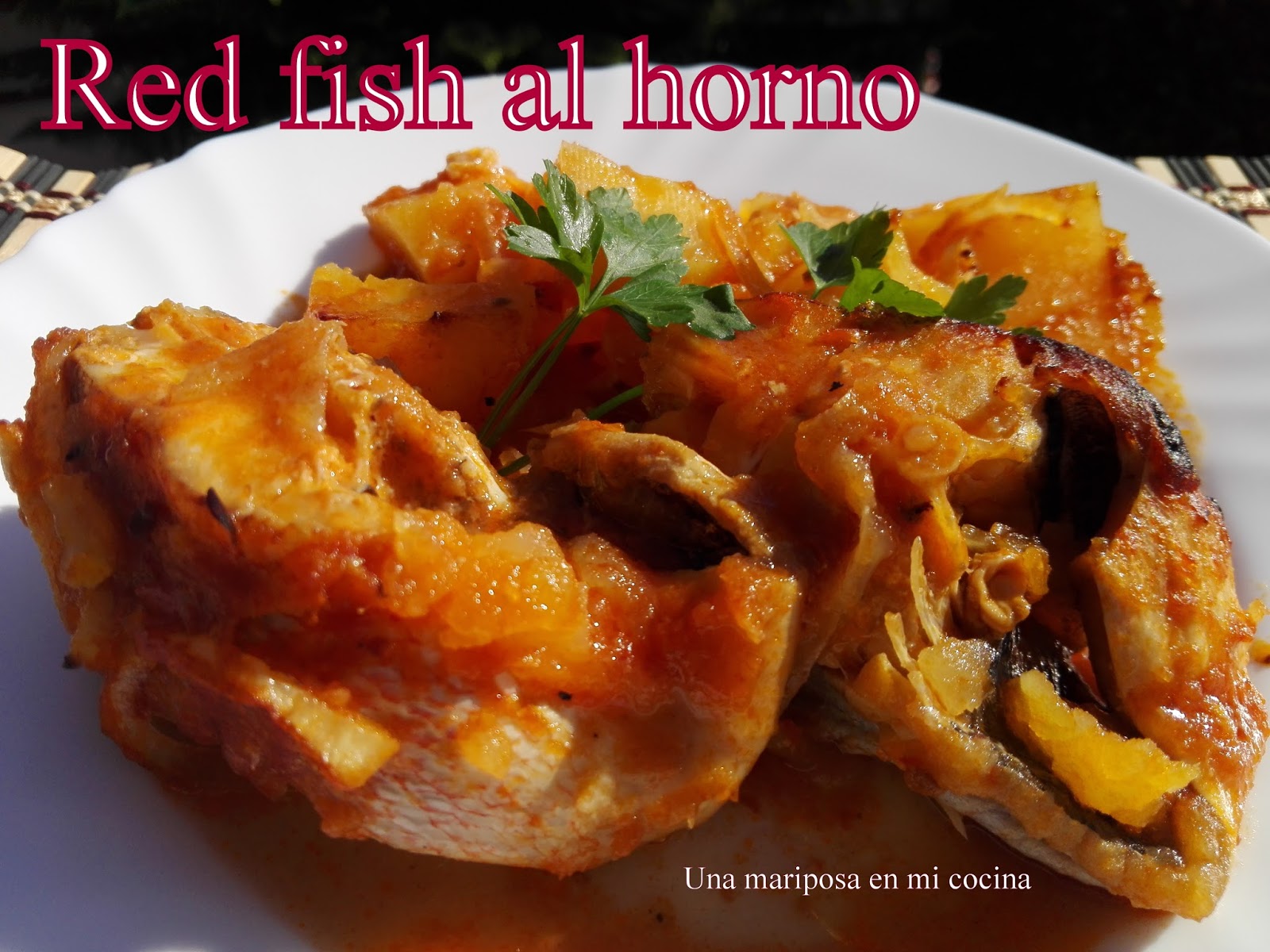 Una mariposa en mi cocina: Red fish al horno