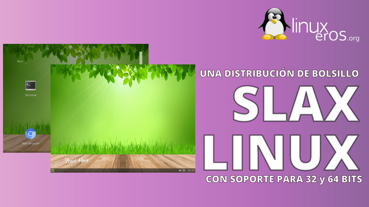 Slax Linux, una distribución de bolsillo, para 32 y 64 bits ~ Linuxeros