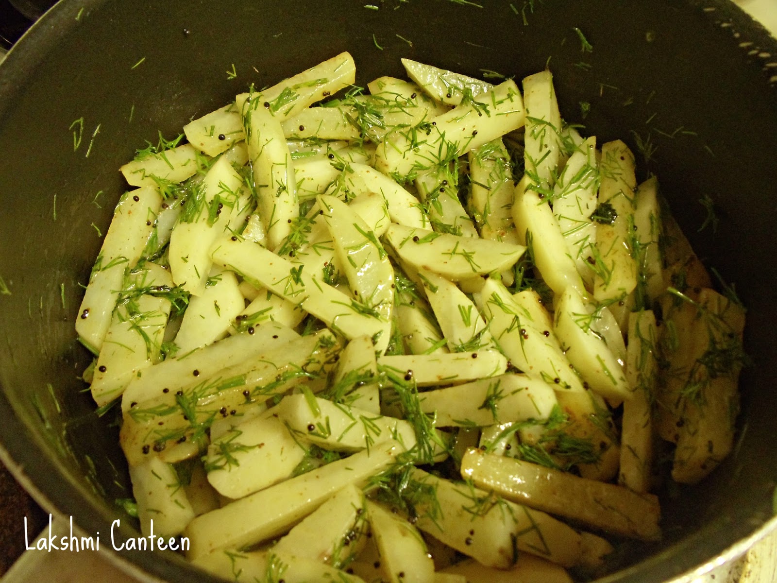 Lakshmi Canteen: Sabsige- Batate Upkari (Dill- Potato Stir Fry)
