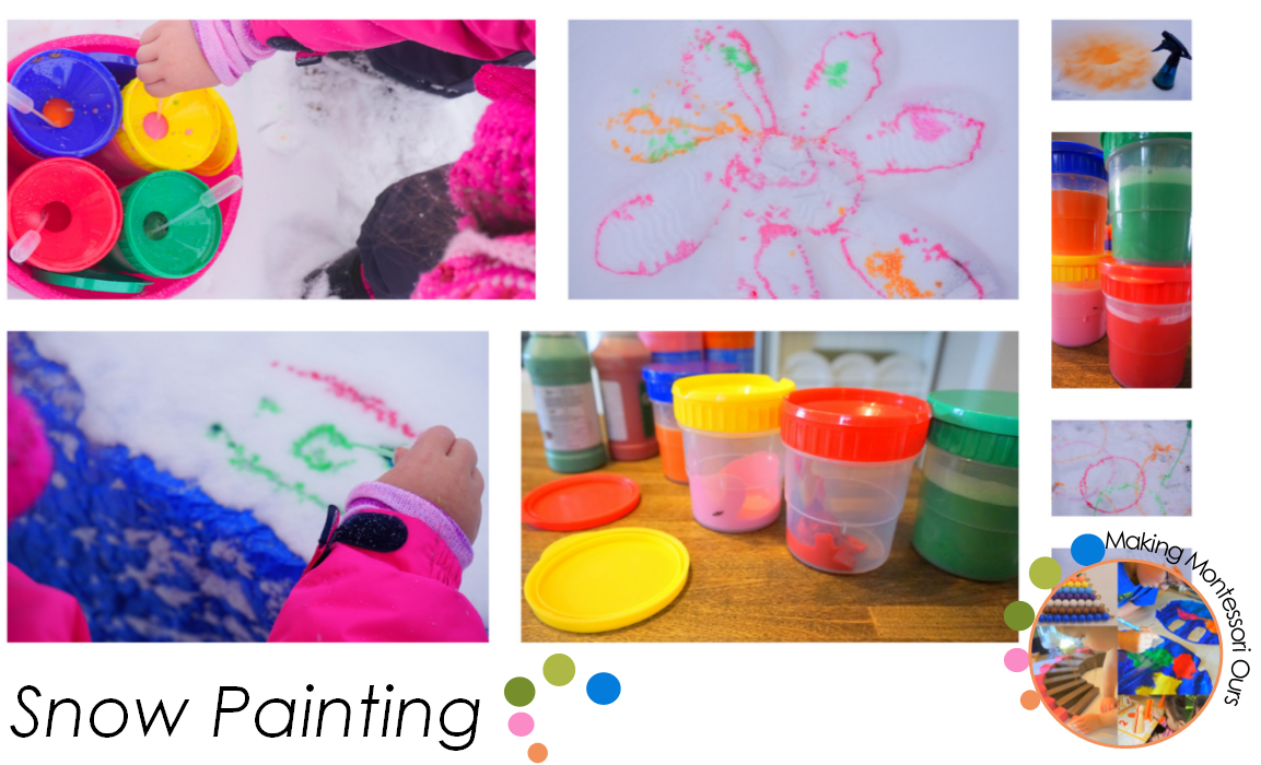 Snow Painting - "Making Montessori Ours"