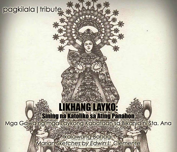 Dambana at Pananampalataya: PAGKILALA | TRIBUTE: LIKHANG LAYKO: Sining ... Dambana at Pananampalataya: PAGKILALA | TRIBUTE: LIKHANG LAYKO: Sining ...